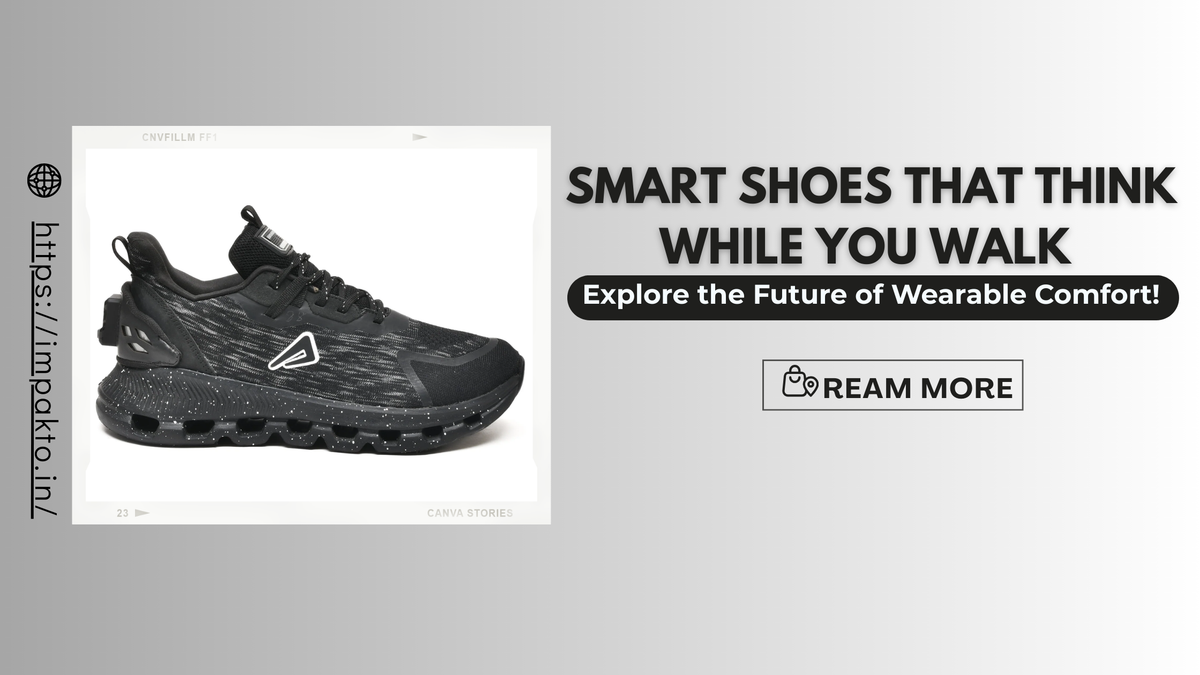 Smart Shoes with Wearable Technology | Impakto
